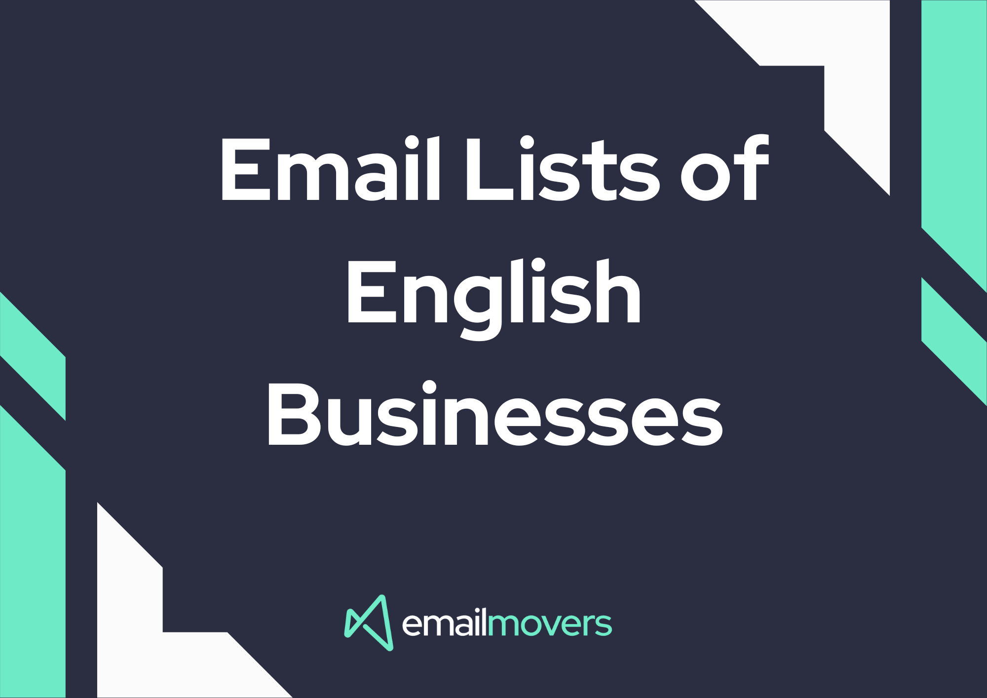 Email Lists Of English Based Businesses | Email Movers
